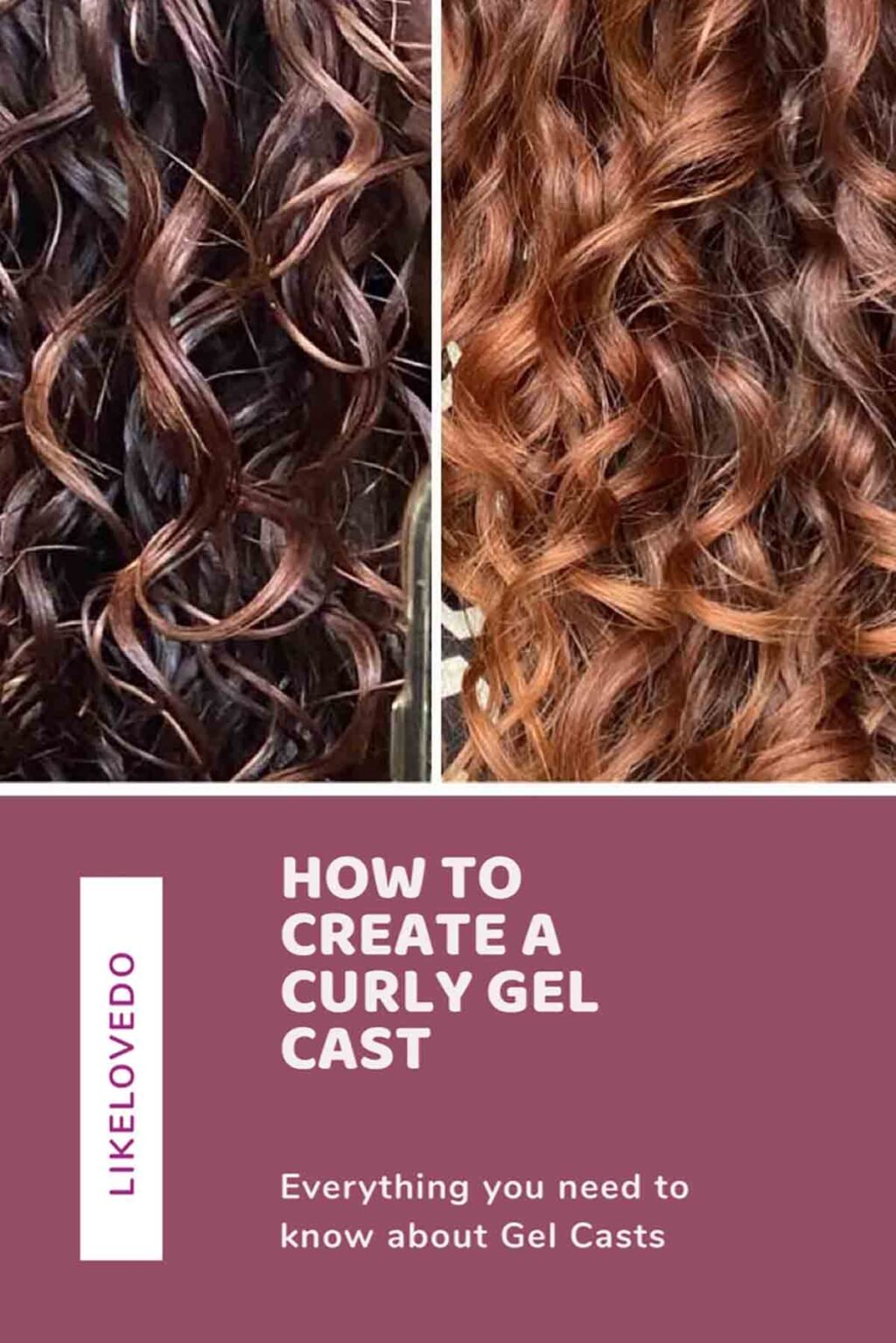 How to create a curl cast - Like Love Do