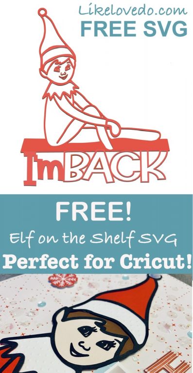 Free Elf on the Shelf SVG - Like Love Do