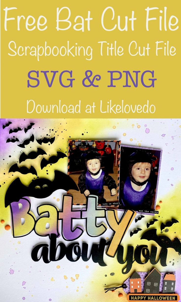 Over 100 Life Scrapbook Title Ideas - Like Love Do