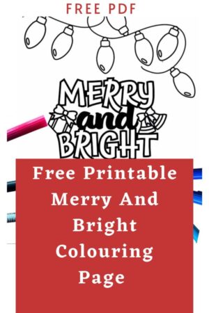 FREE Merry And Bright Colouring Pages - Like Love Do